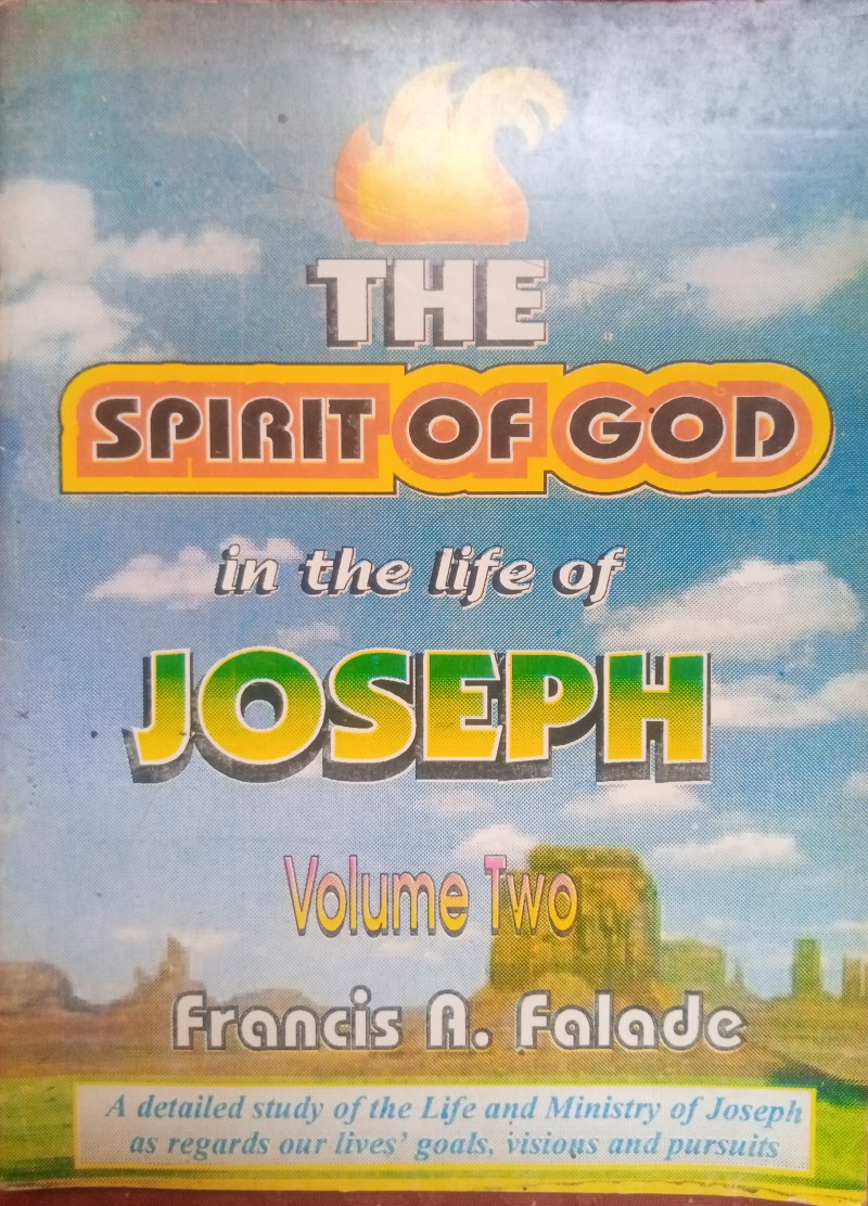 Buy The Spirit of God in the Life of Joseph (Vol. 2) by Pastor Francis ...
