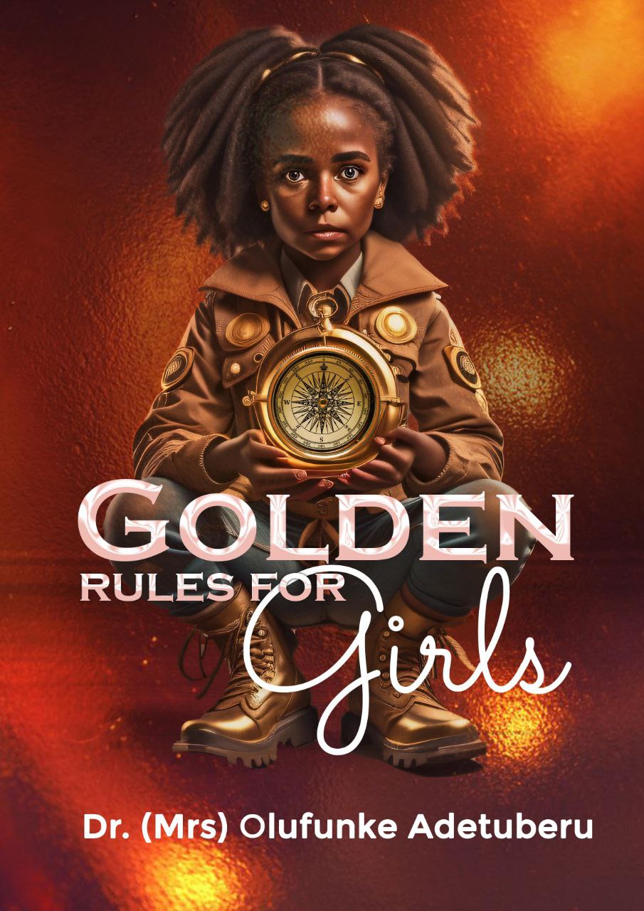 Buy GOLDEN RULES FOR GIRLS by Olufunke Adetuberu on Selar