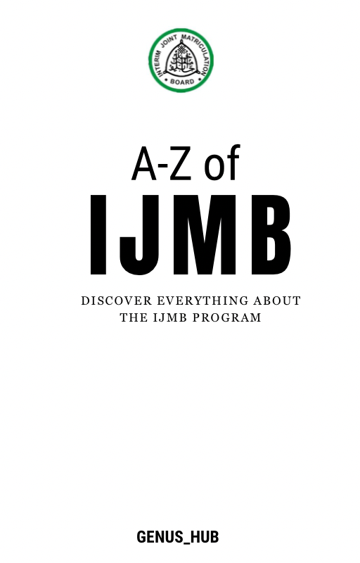 Buy A-Z OF IJMB: discover everything About iJMB by Genus Hub on Selar.co