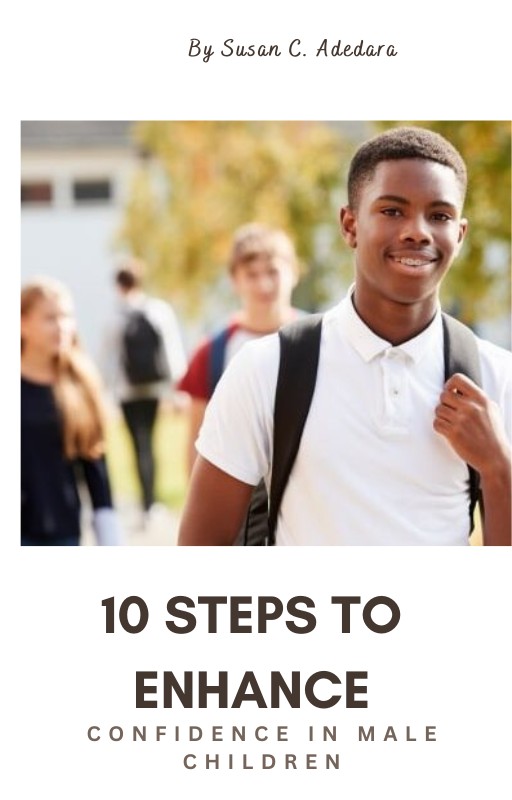 Get 10 Steps to Enhance Confidence in Male Children by Gerniceroy ...