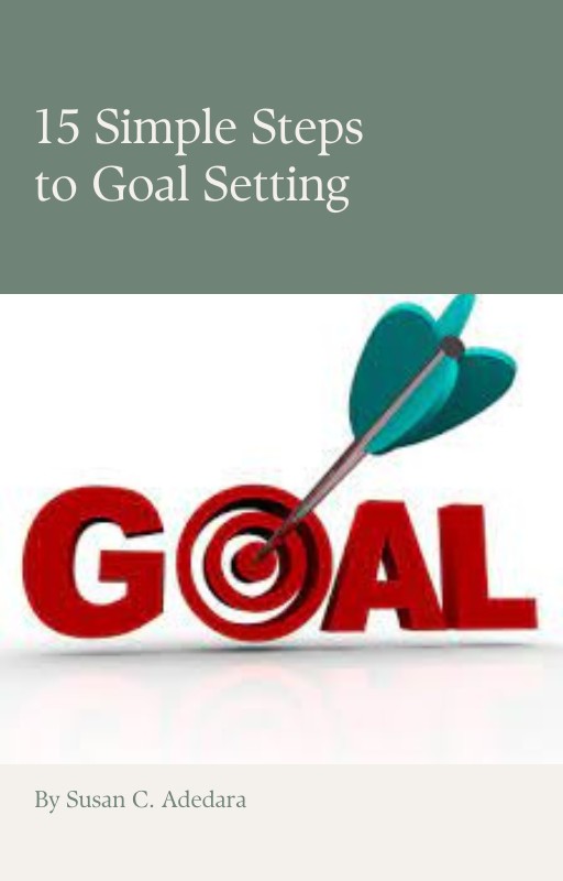 Get 15 Simple Steps to Goal Setting by Gerniceroy Counselling Services ...