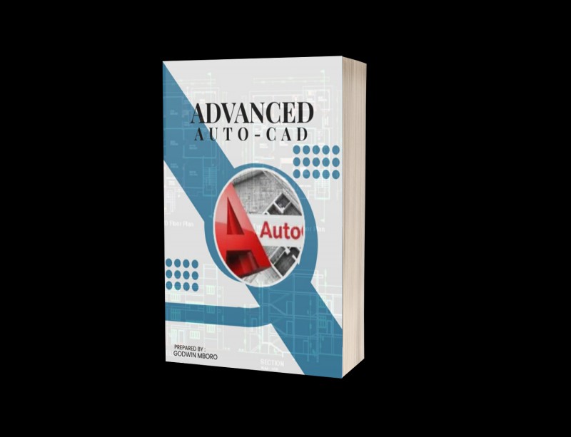 Buy ADVANCED AUTO-CAD by Godwin Raphael Mboro on Selar