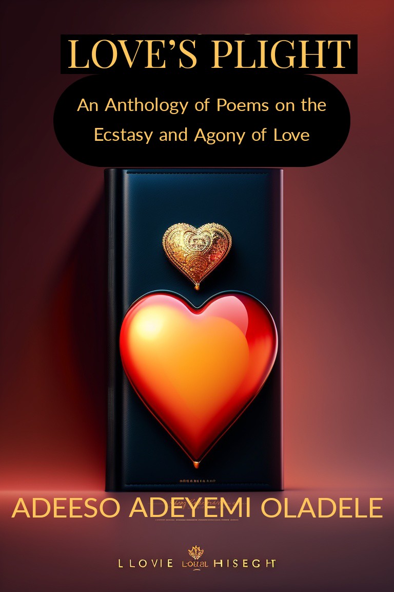 Buy LOVE'S PLIGHT POETRY ; An Anthology of Poems on the Ecstasy and ...