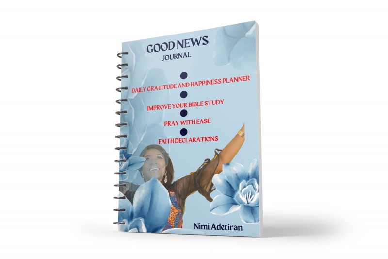 Buy Good News Journal by The Nimi Adetiran Consult on Selar