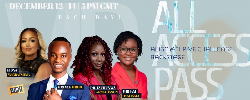 Get Align Challenge VIP Backstage (All Access Pass) by Prince Bribi on Selar