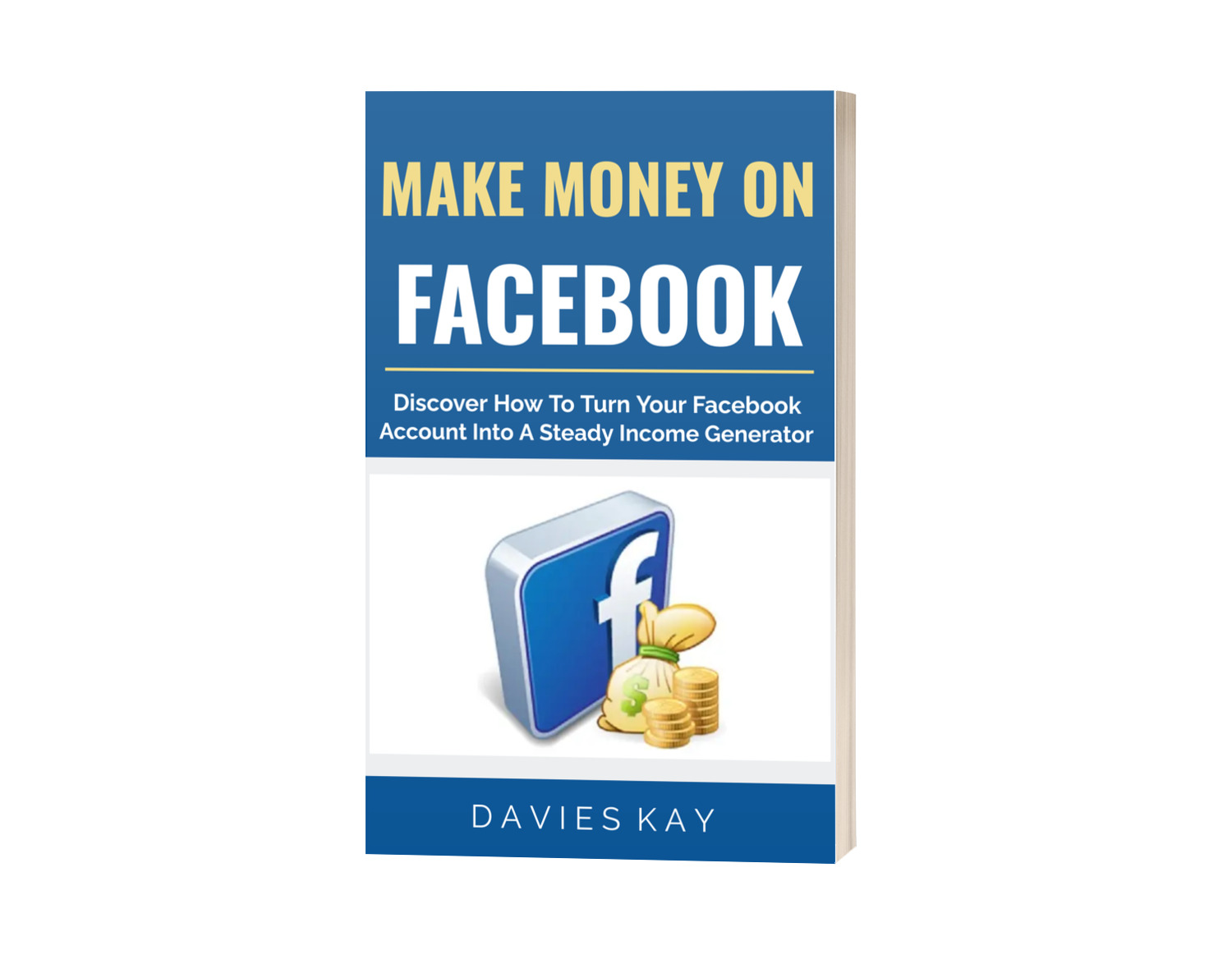 Buy Make Money On Facebook by Iheke Obasi on Selar