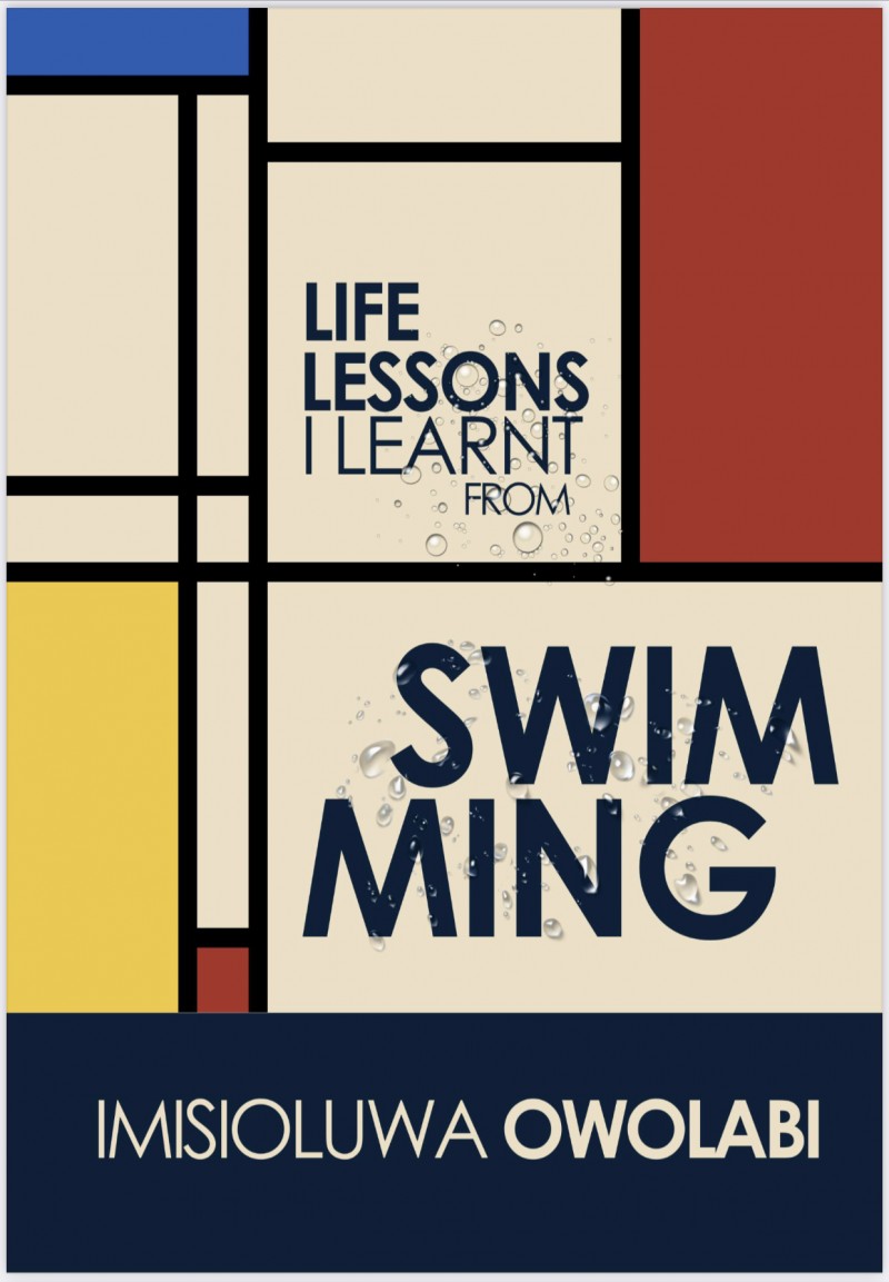 Buy Life Lessons I Learnt From Swimming by ImisiOluwa Owolabi on Selar