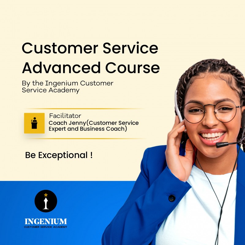 Buy CUSTOMER SERVICE ADVANCED COURSE by Ingenium Concepts Ltd on Selar