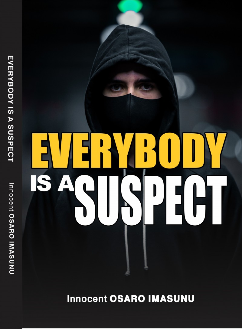 Buy EVERYBODY IS A SUSPECT by Innocent Imasunu on Selar