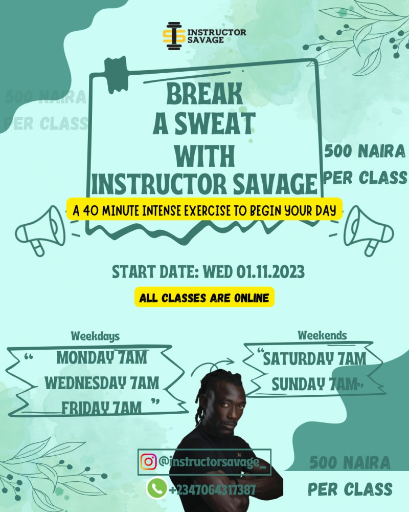 Subscribe Break A Sweat With Instructor Savage (WEEKDAY) by Instructor Savage on Selar
