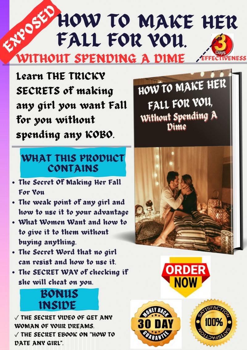 Buy HOW TO MAKE HER FALL FOR YOU WITHOUT SPENDING A DIME by James ...