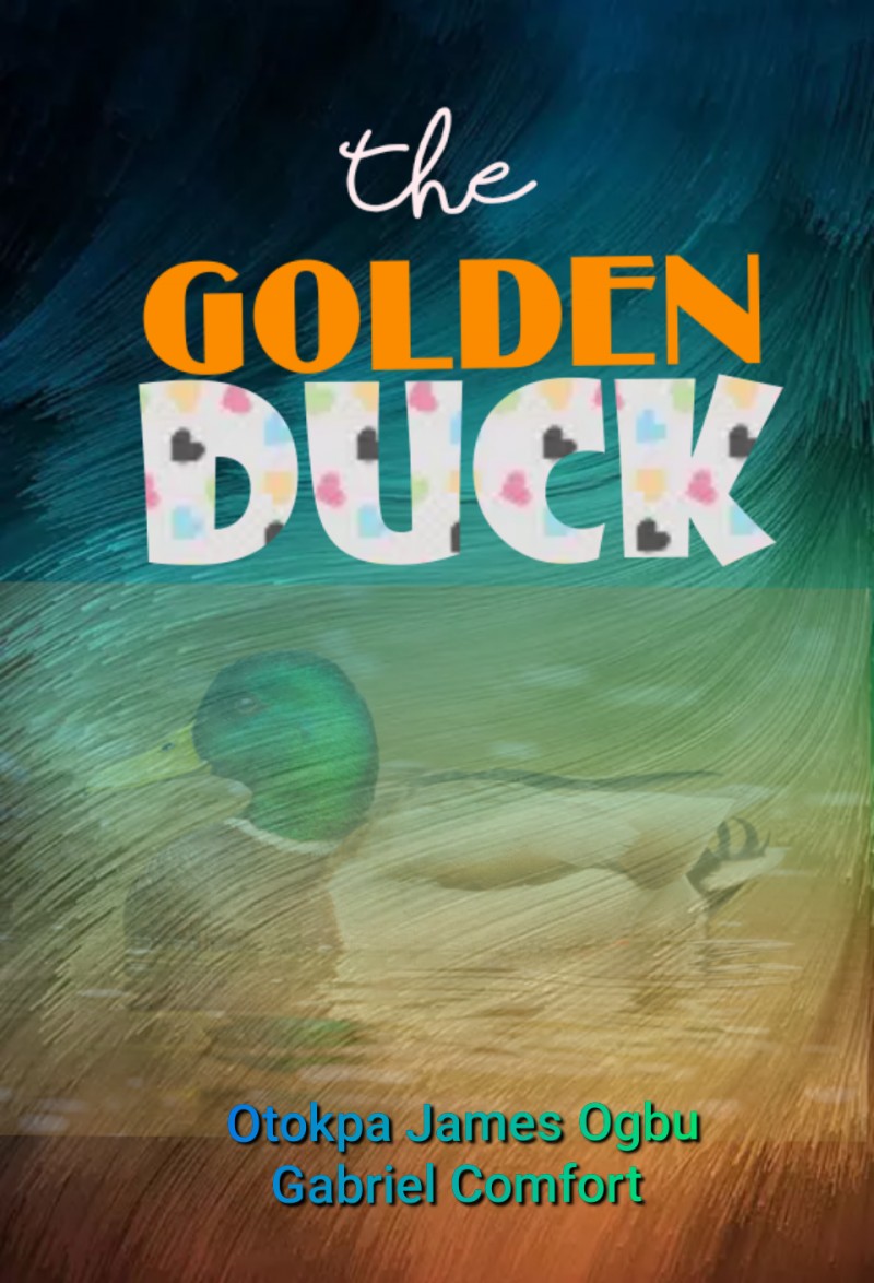 Buy THE GOLDEN DUCK by Otokpa James Ogbu on Selar