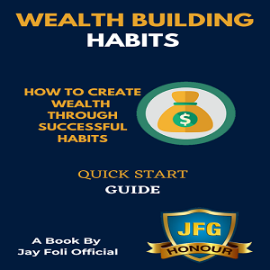 Buy Wealth Building Habits by Jay Foli Store on Selar