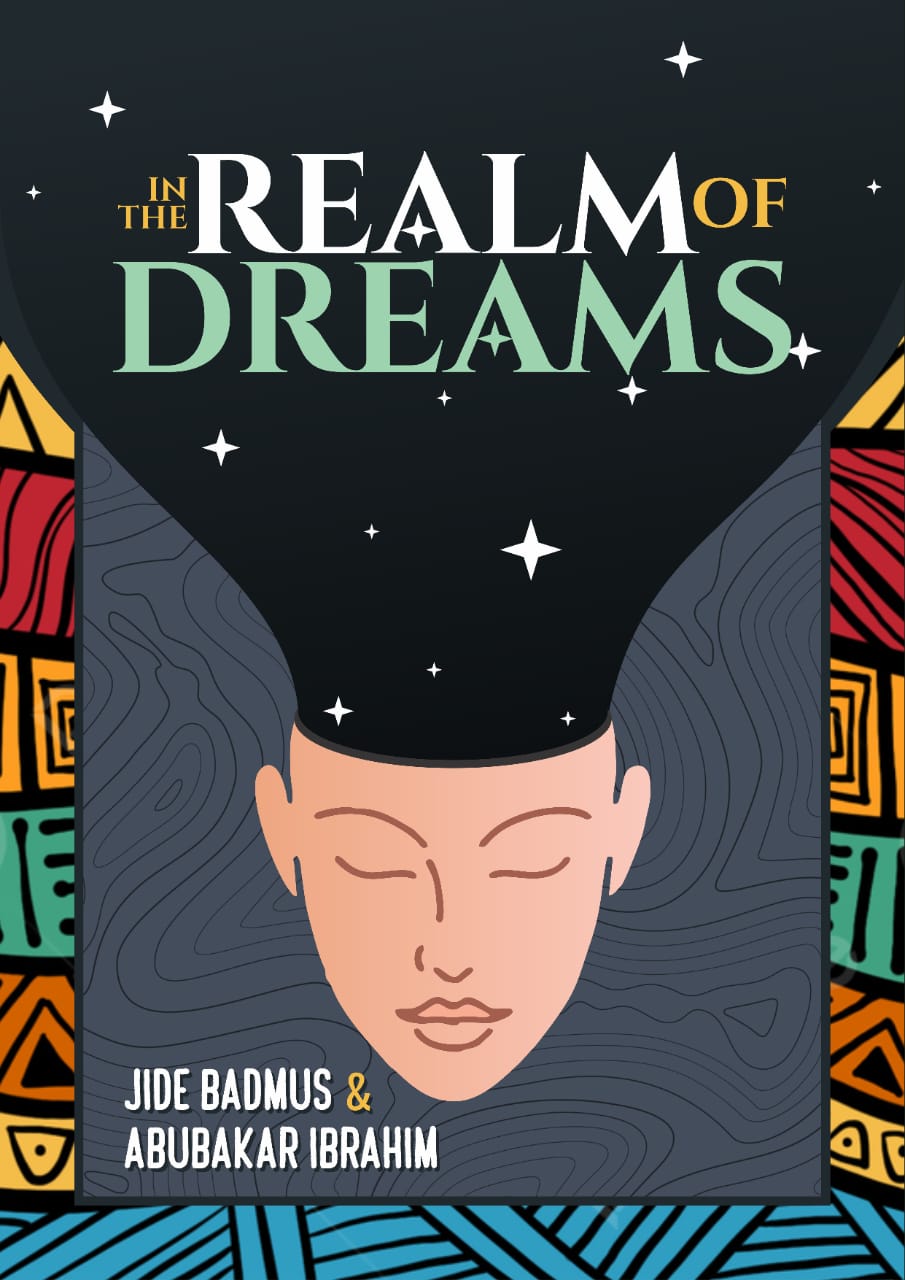 Buy IN THE REALM OF DREAMS by ABUBAKAR IBRAHIM on Selar