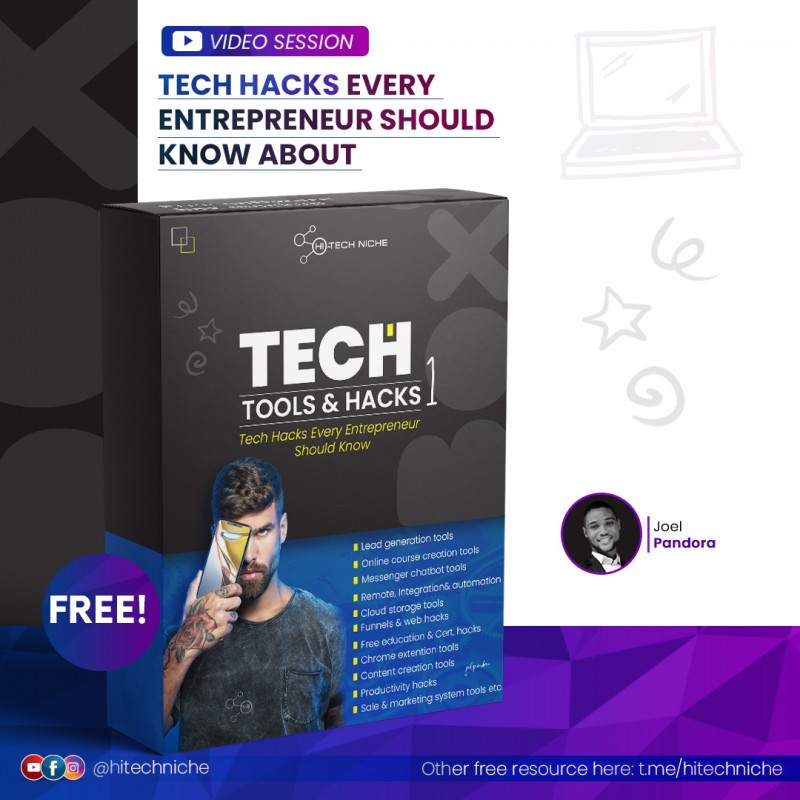 Get Tech Hacks For Entrepreneurs by Joel Pandora on Selar