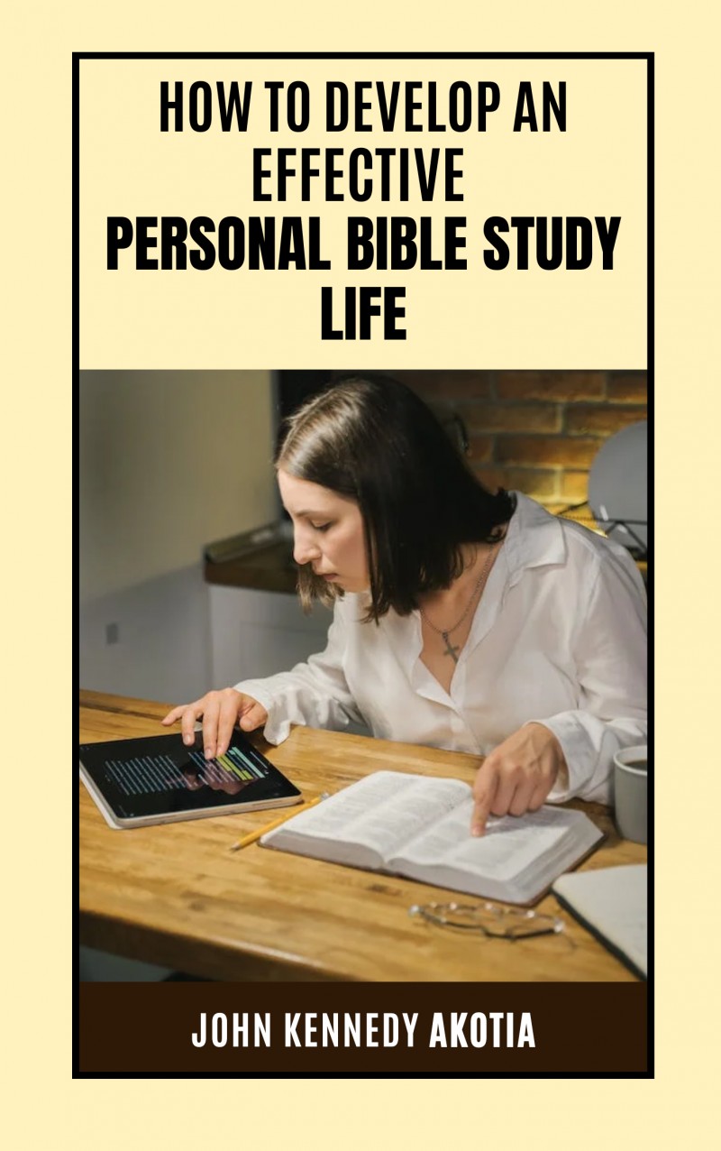 Buy HOW TO DEVELOP AN EFFECTIVE PERSONAL BIBLE STUDY LIFE by John ...