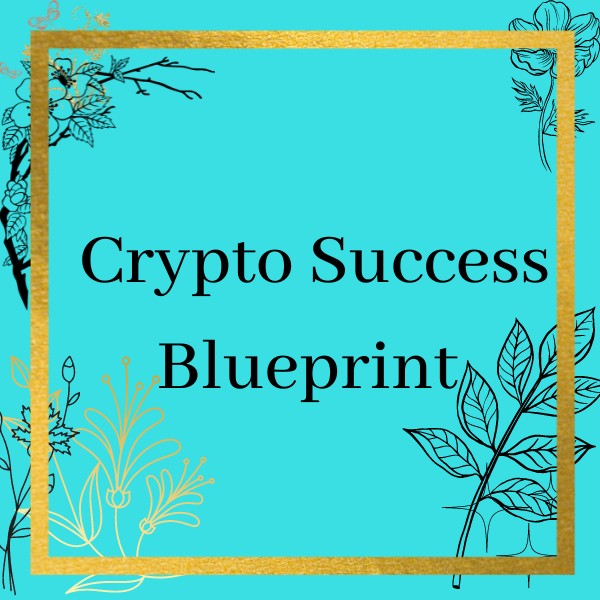 Buy Crypto Success Blueprint by Eniolade John Oluwatobi on Selar