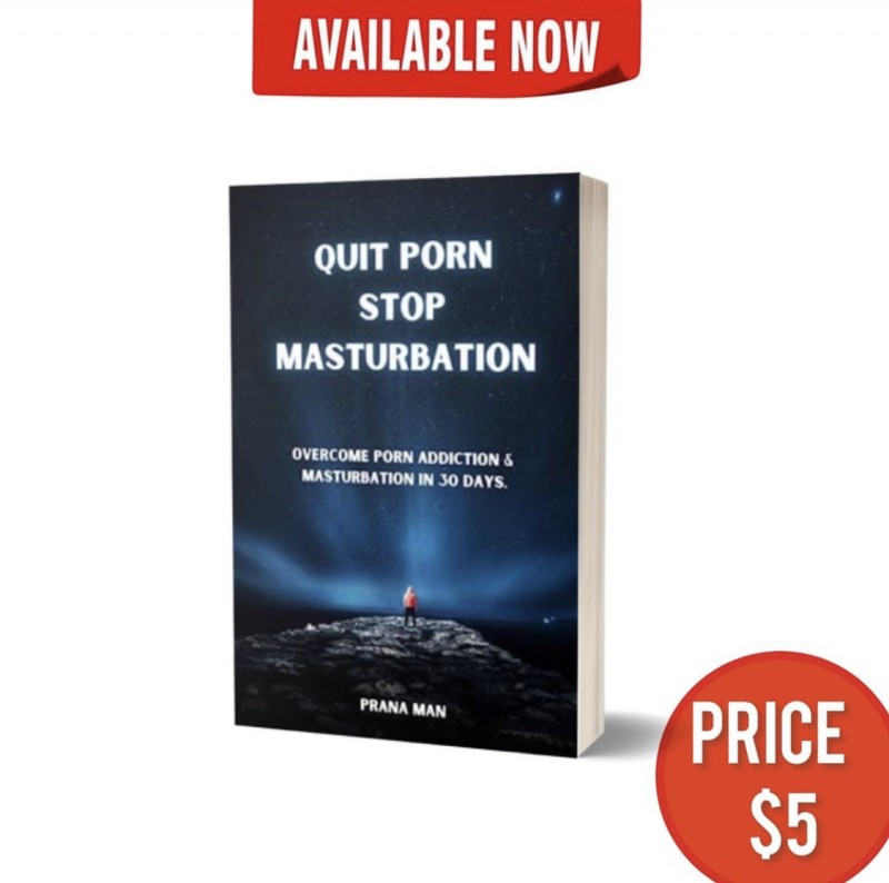 Buy Quit Porn & Stop Masturbation by Prana Man Ebook by jonahsbookclub on Selar