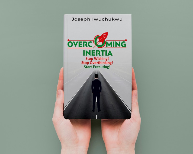 Buy OVERCOMING INERTIA: Stop Wishing! Stop Overthinking! Start ...