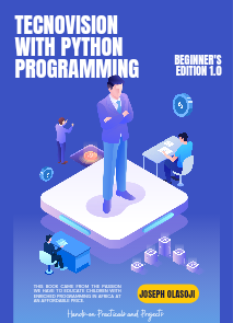 Buy TECNOVISION WITH PYTHON PROGRAMMING by Joseph Olasoji on Selar
