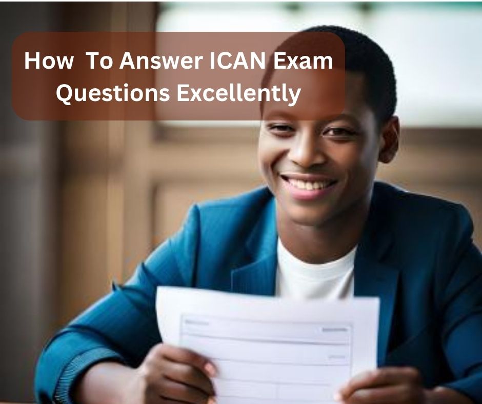 Buy How to Answer ICAN Exam Questions Excellently by Jude Akinkuade on ...