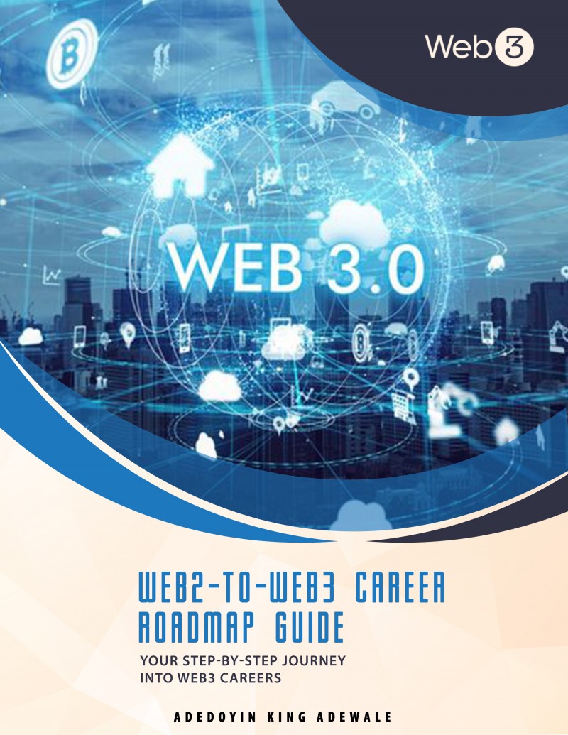 Get Web2-to-Web3 Career Roadmap Guide by Web2-to-Web3 Careers on Selar