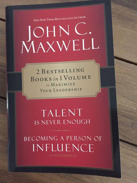 Buy Becoming a Person Of Influence/ Talent Is Never Enough (2 in 1 best ...