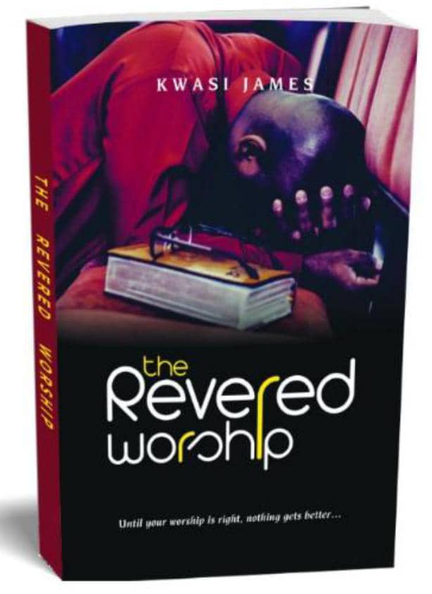 Buy The Revered Worship by Kwasi James on Selar