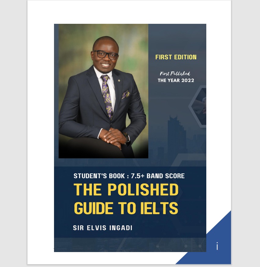 Buy THE POLISHED GUIDE TO IELTS- General by Language Academy Ke on Selar