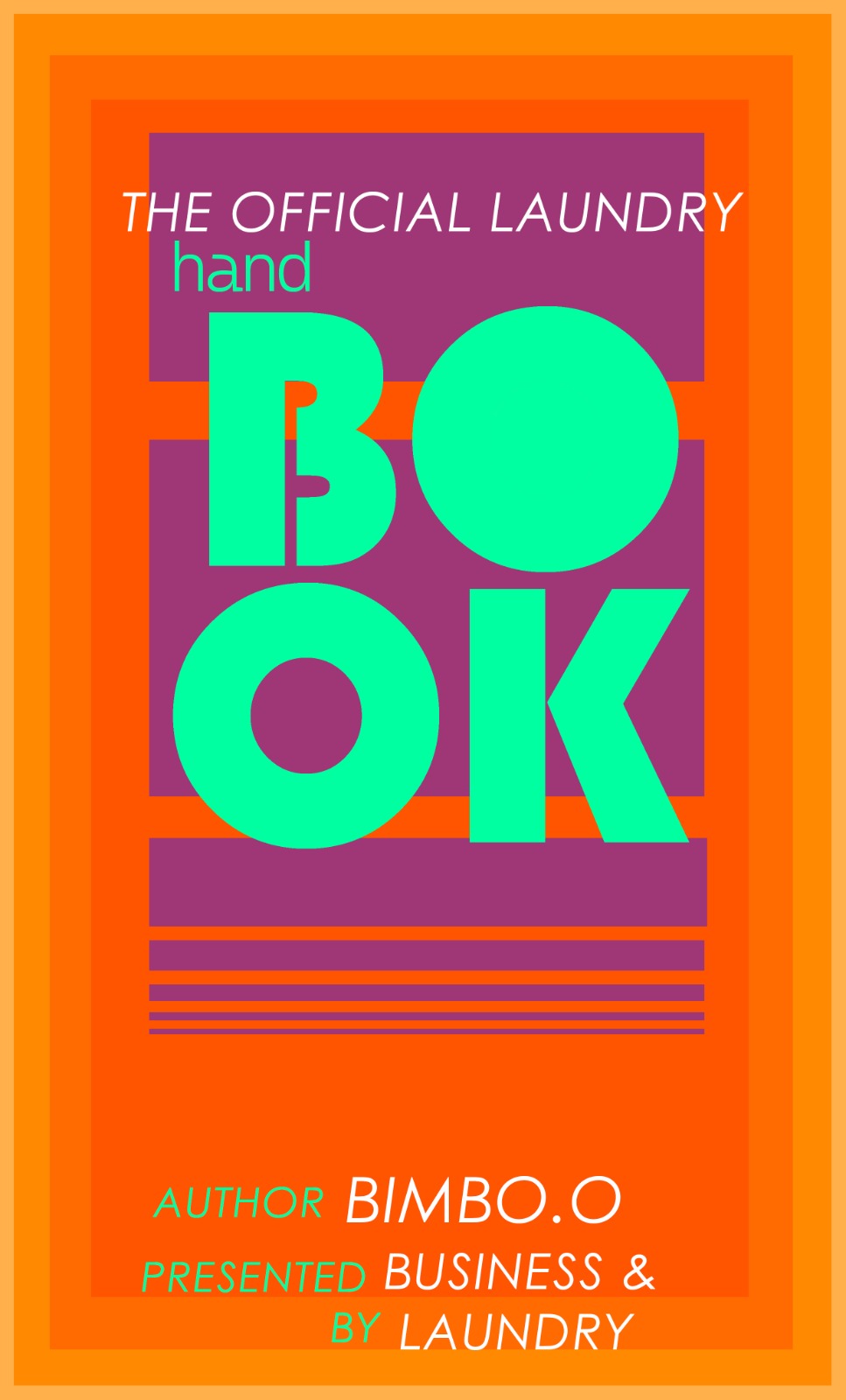 Buy The Official Laundry Hand-book by Abimbola Ogbuefi on Selar