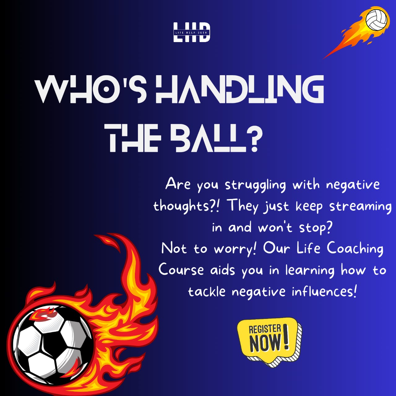 Buy 'Who's Handling The Ball?' Life Coaching Course by Life Help Desk ...