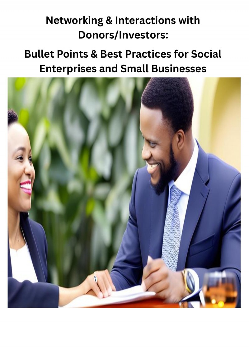 Get Networking & Interactions with Donors/Investors: Bullet Points and Best Practices for Social ...