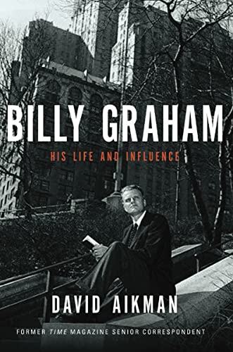Buy Billy Graham: His Life and Influence Book by David Aikman by Agape ...
