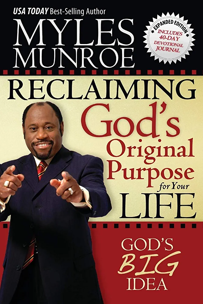 Buy Reclaiming God's Original Purpose For Your Life By Dr. Myles Munroe by Agape Collection on Selar