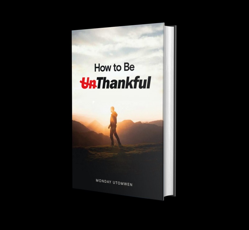 Buy How to be Thankful by Dr. Monday Utomwen on Selar