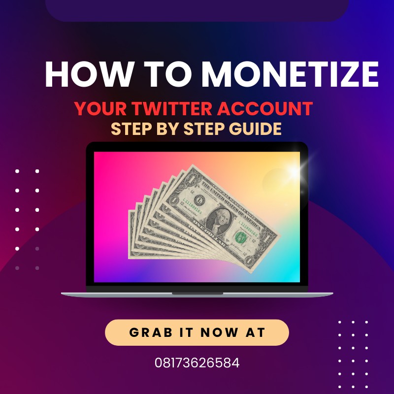 Buy HOW TO MONETIZE YOUR TWITTER ACCOUNT by effiong effiong bassey on Selar