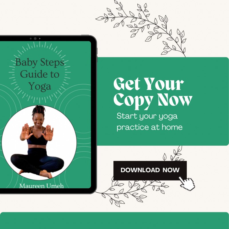 Get Baby Steps Guide to Yoga by Maureen Umeh on Selar