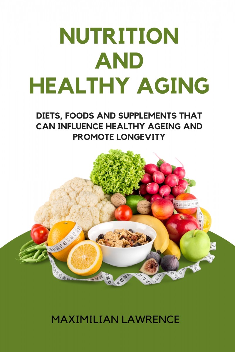 Buy NUTRITION AND HEALTHY AGEING by Maxiandel Books on Selar