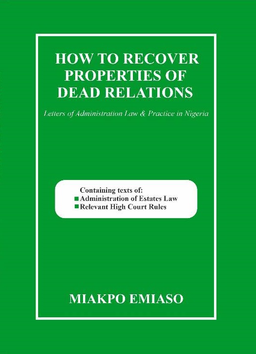 Buy How to Recover Properties of Dead Relations by Miakpo Emiaso on Selar