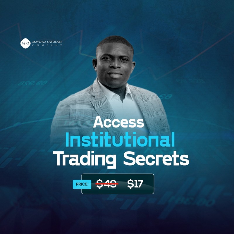 Buy Institutional Trading secret by Mayowa Owolabi Consulting on Selar