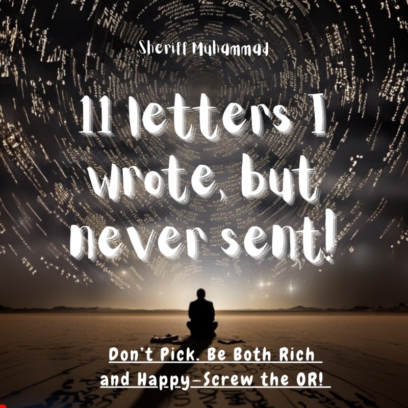 Buy (PDF EBOOK) 11 Letters I Wrote, but Never Sent: "Don't Pick! Be Both Rich and Happy—Screw ...