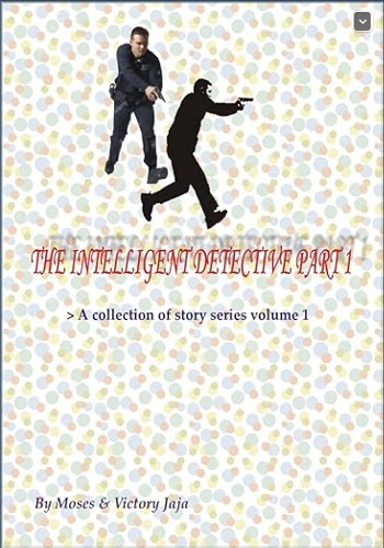 Buy THE INTELLIGENT DETECTIVE PART 1 (A COLLECTION OF STORY SERIES ...