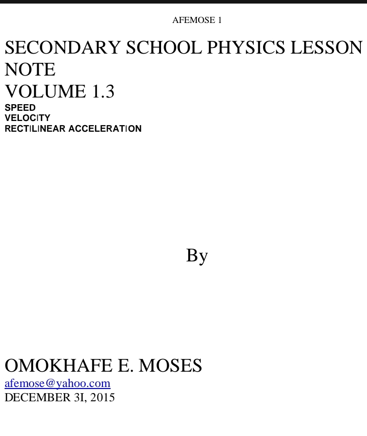 Buy PHYSICS LESSON NOTE SS1 VOL 1.3 by Moses Omokhafe on Selar