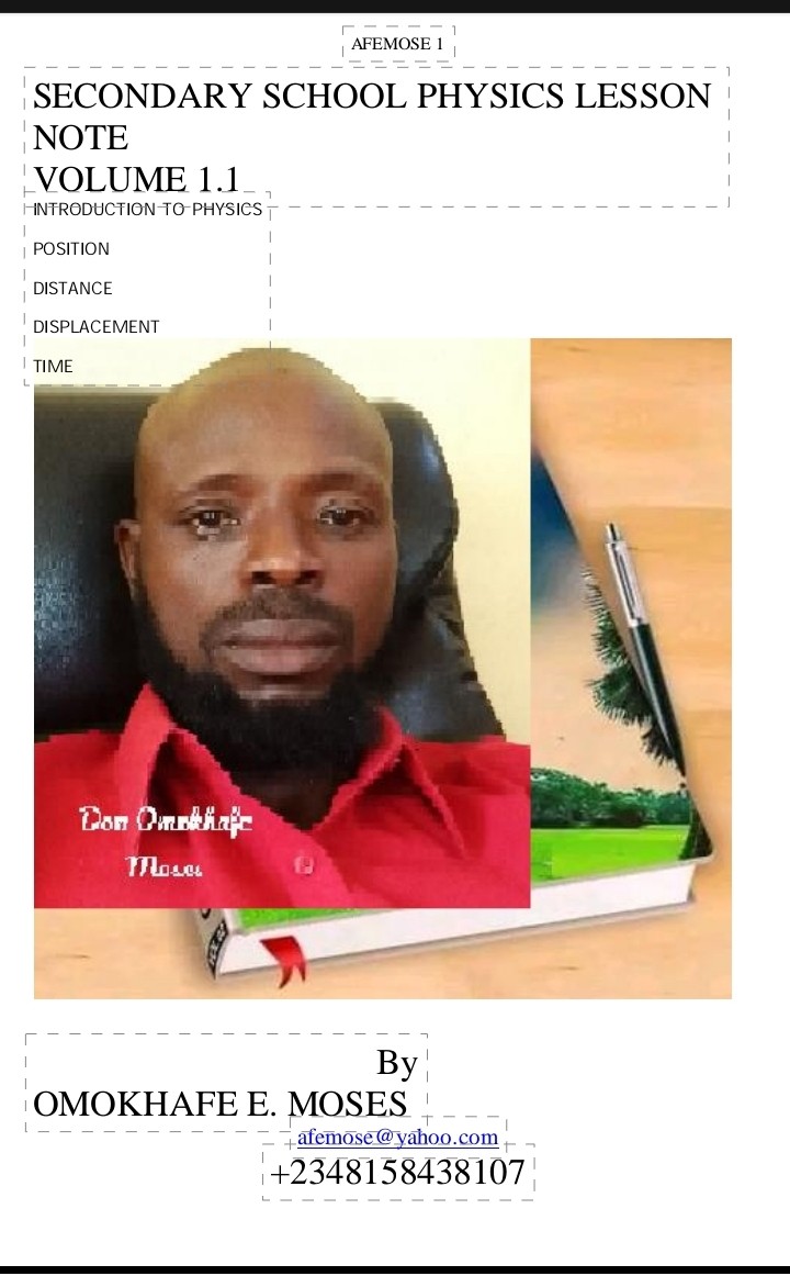 Get PHYSICS LESSON NOTE SS1 VOL 1.1 by Moses Omokhafe on Selar