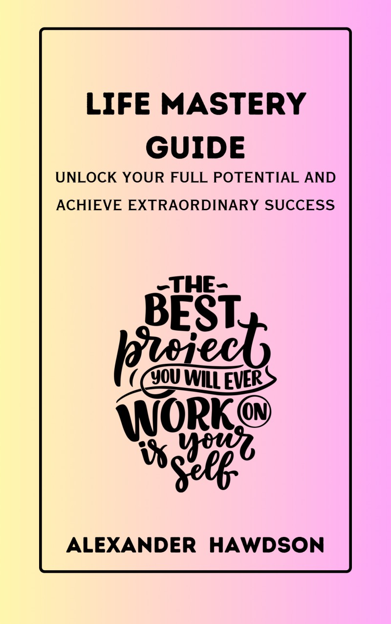 Buy Life mastery guide by Moses Hawdson on Selar