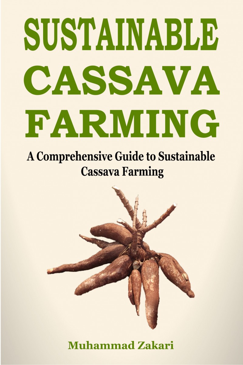 Buy Sustainable Cassava Farming: Comprehensive Guide to Sustainable ...