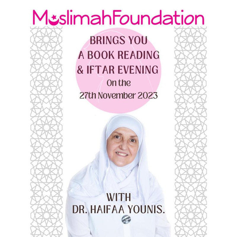Buy Muslimah Foundation presents Book Signing with Dr. Haifaa Younis. by Muslimah Global ...