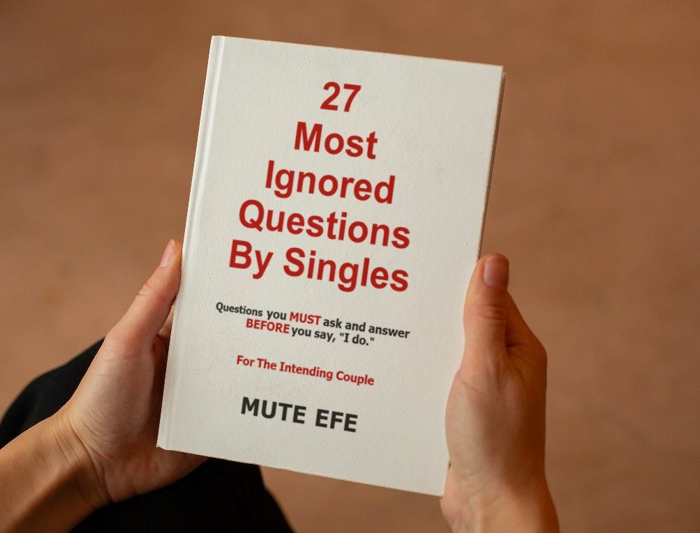 Buy 27 Most Ignored Questions By Singles by Mute Efe on Selar