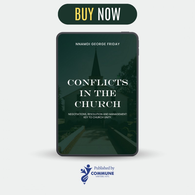 Get Conflicts in the Church (ebook) by Nnamdi George Friday on Selar