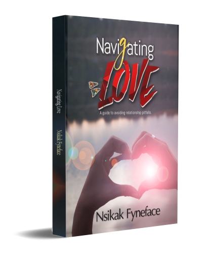 Buy Navigating Love: A guide to avoiding relationship pitfalls by Nsikak Fyneface on Selar